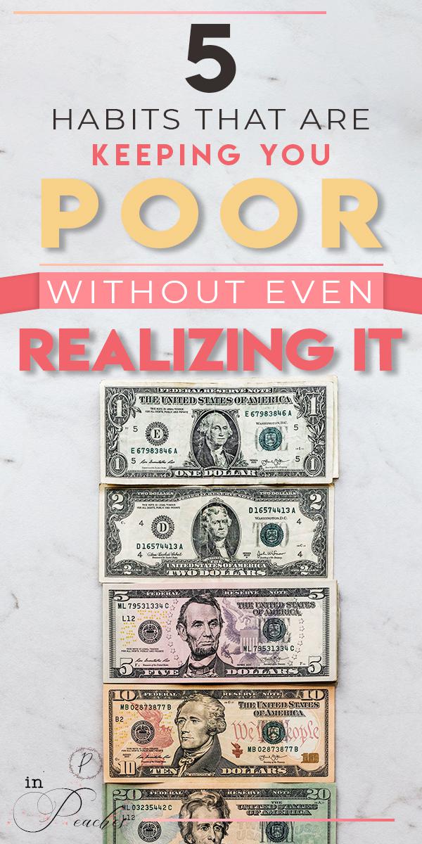 5 Habits that are Keeping you Poor without even Realizing It - inPeaches