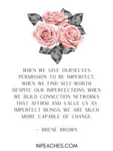 63 Powerful Imperfection Quotes - inPeaches