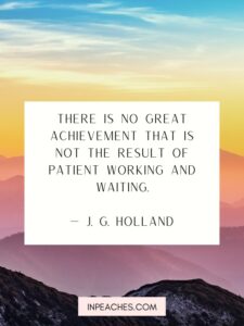 40+ Inspiring Waiting Quotes - inPeaches